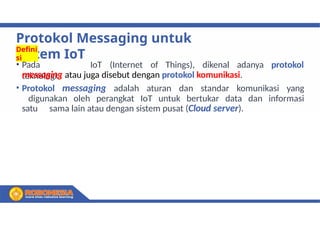 Protokol Messaging untuk IoT_rev0_robonesia.pptx