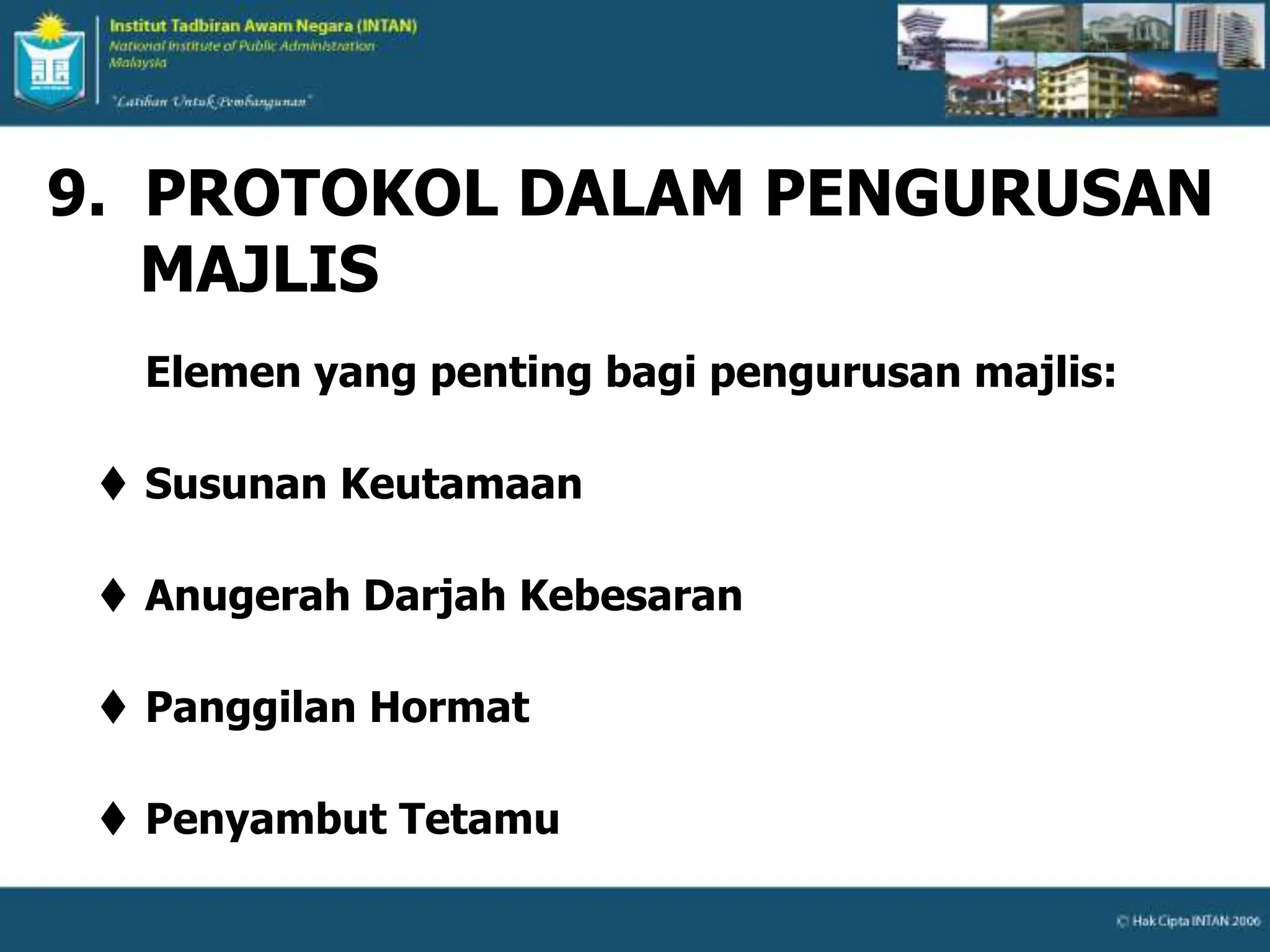 PROTOKOL PENGURUSAN MAJLIS.PPT UNTUK KEGUNAAN PENDIDIKAN | PPT