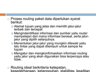 Protokol_Routing basic fundamental knowledge.ppt