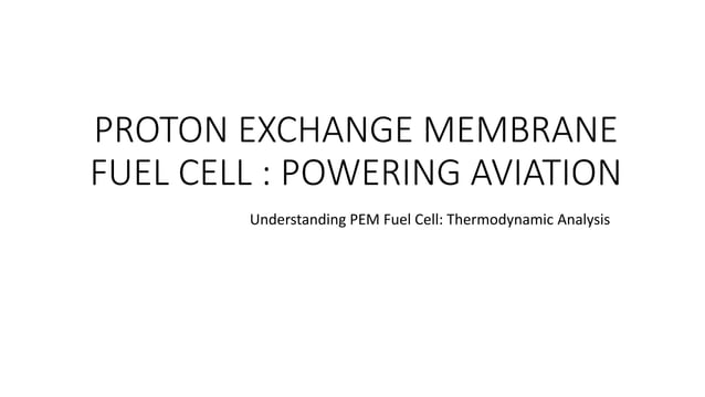 Proton Exchange Membrane Fuel Cell | PPTX