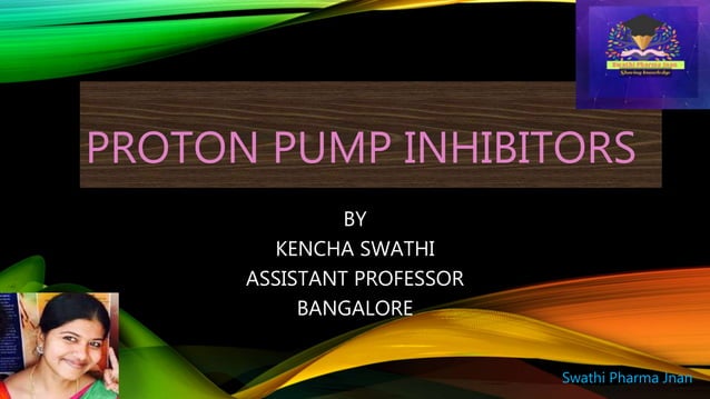 Gastric Proton pump inhibitors | PPTX