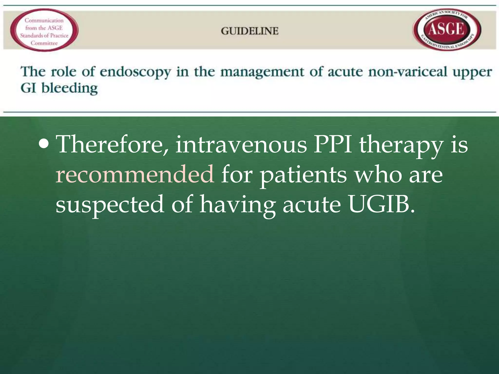 Should we give a PPI IV before endoscopy in patients with upper GI ...