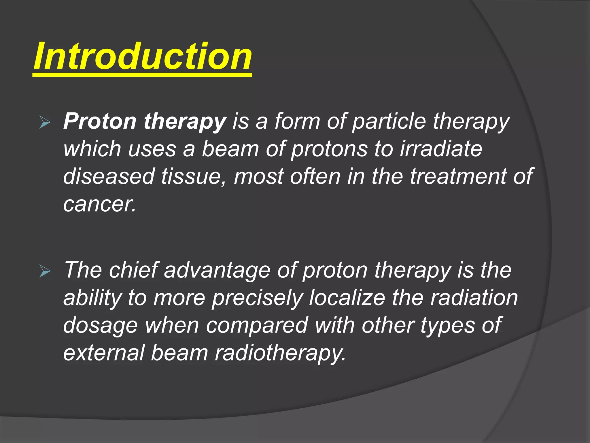 Proton therapy | PPTX