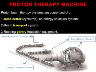 Medical physics lecture (Proton therapy).pptx