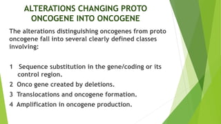 Proto oncogene to onco gene cell signaling | PPTX