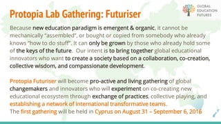 Protopia Futuriser Cyprus 2016 | PPTX | Education industry | Industries