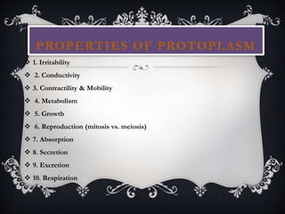 physical properties of Protoplasm | PPTX
