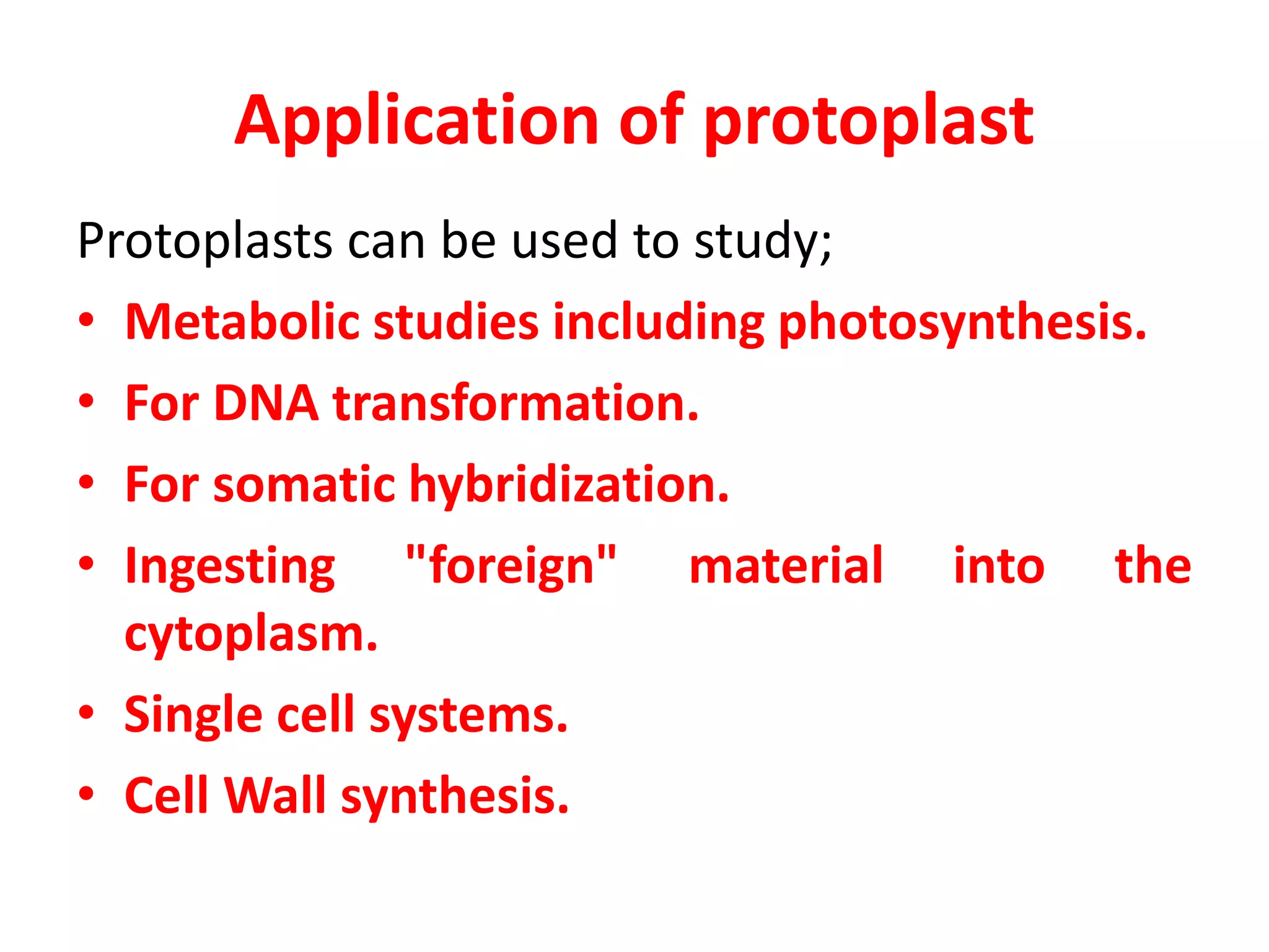 Protoplast culture | PPTX