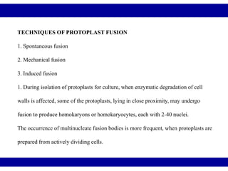 Protoplast fusion | PPTX