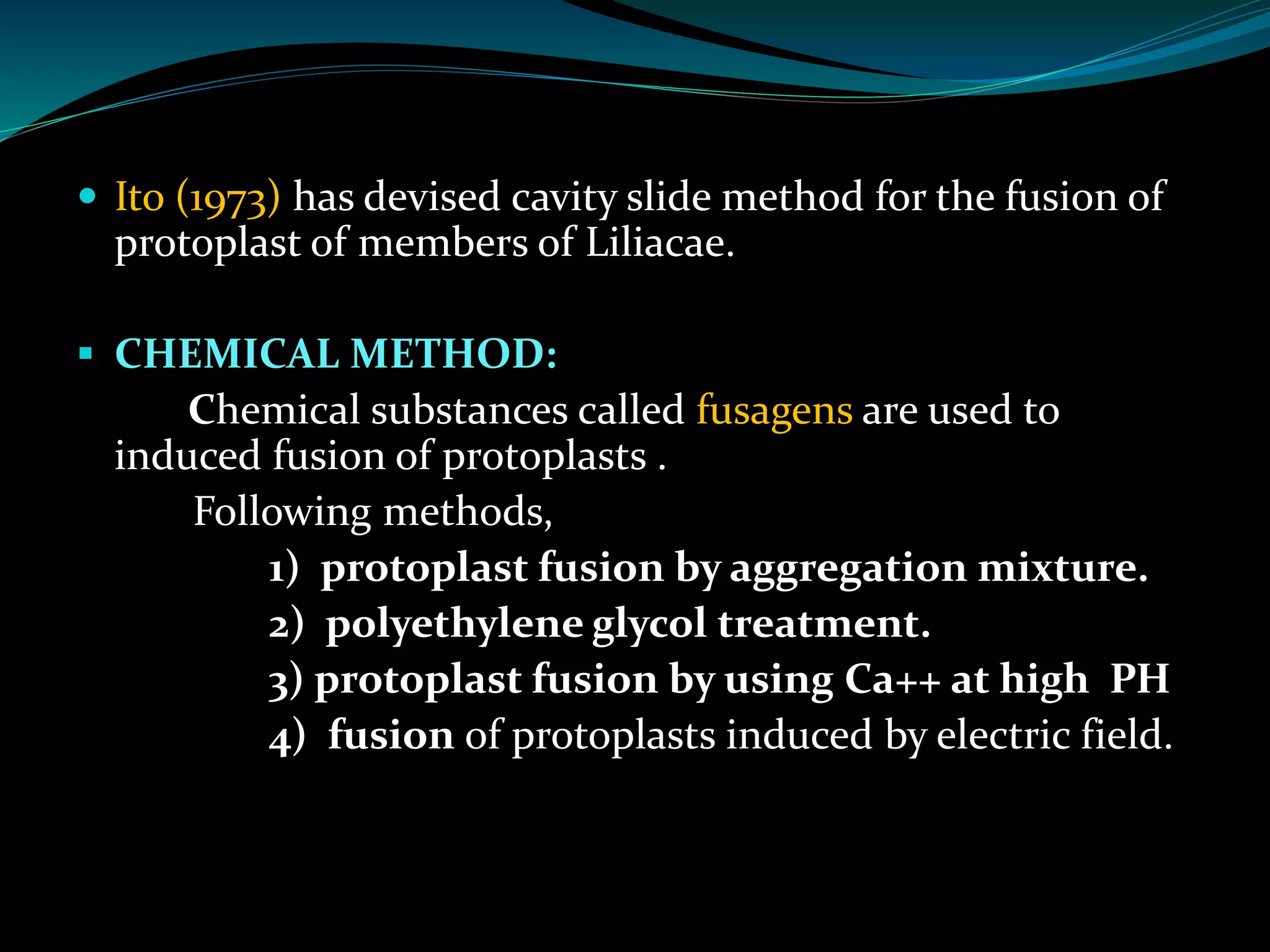 Protoplast fusion | PPTX