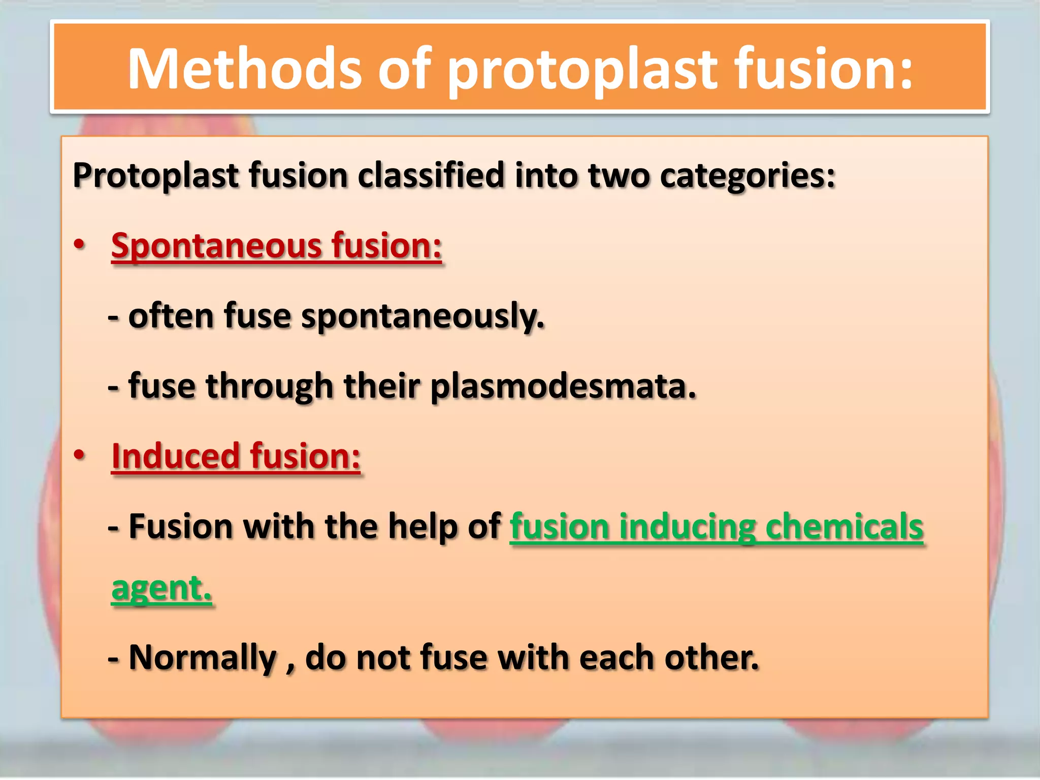 Protoplast fusion technology | PPTX