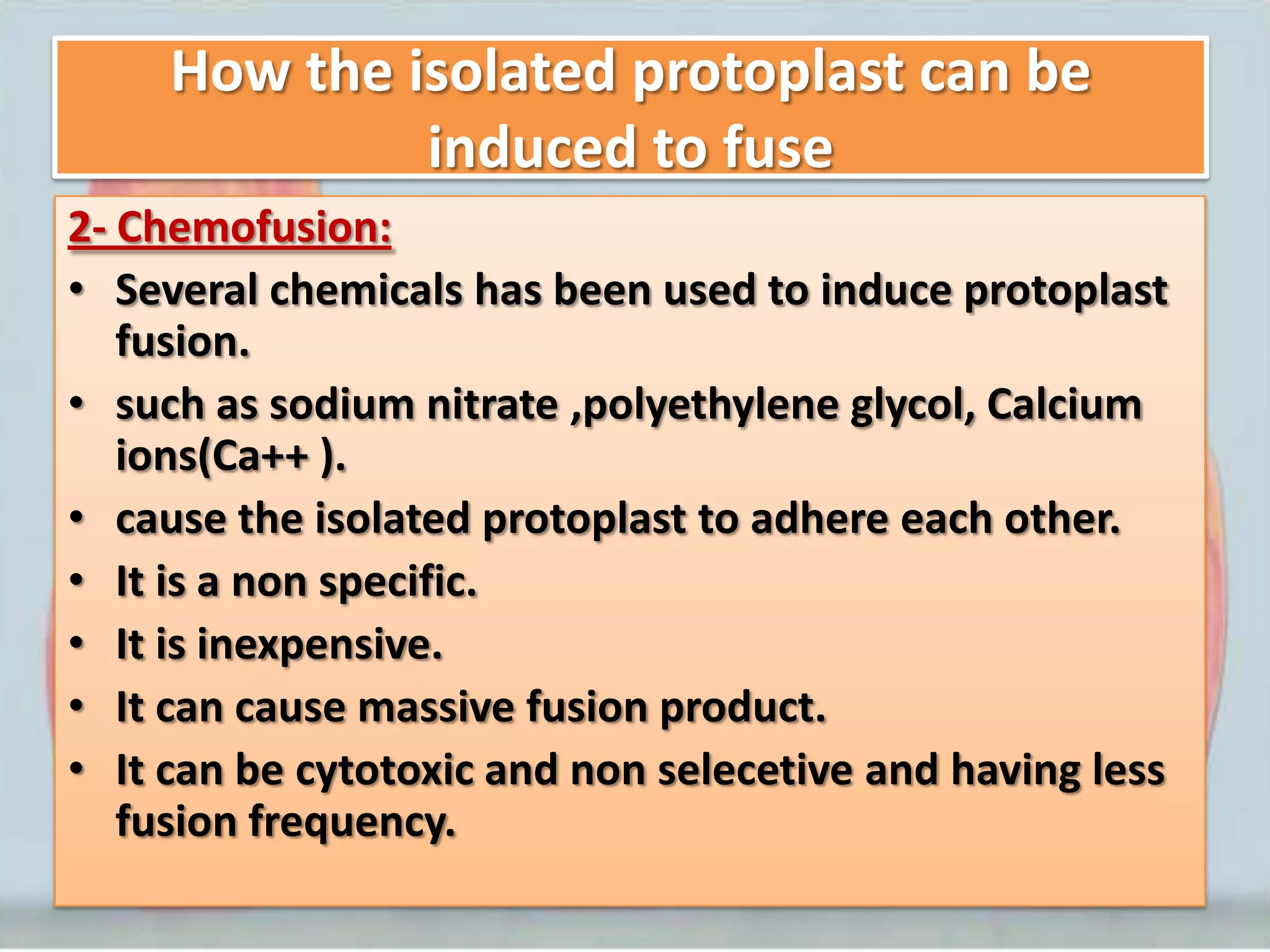 Protoplast fusion technology | PPTX