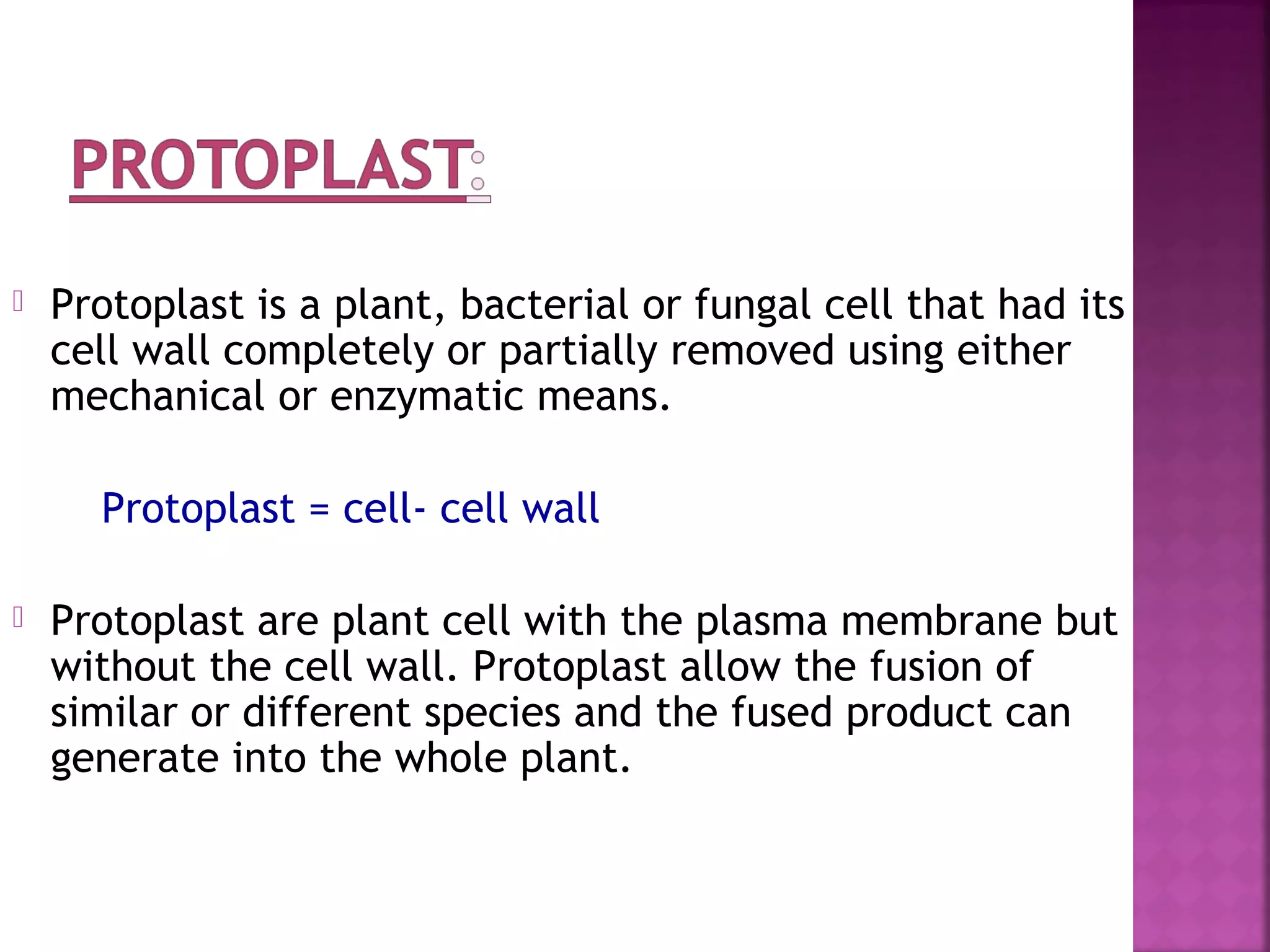 PROTOPLAST ISOLATION & FUSION | PPT