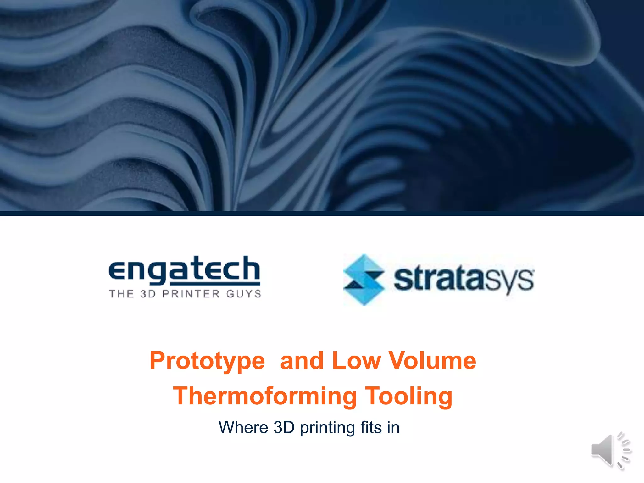 Prototype and low volume thermoforming tooling | PPTX