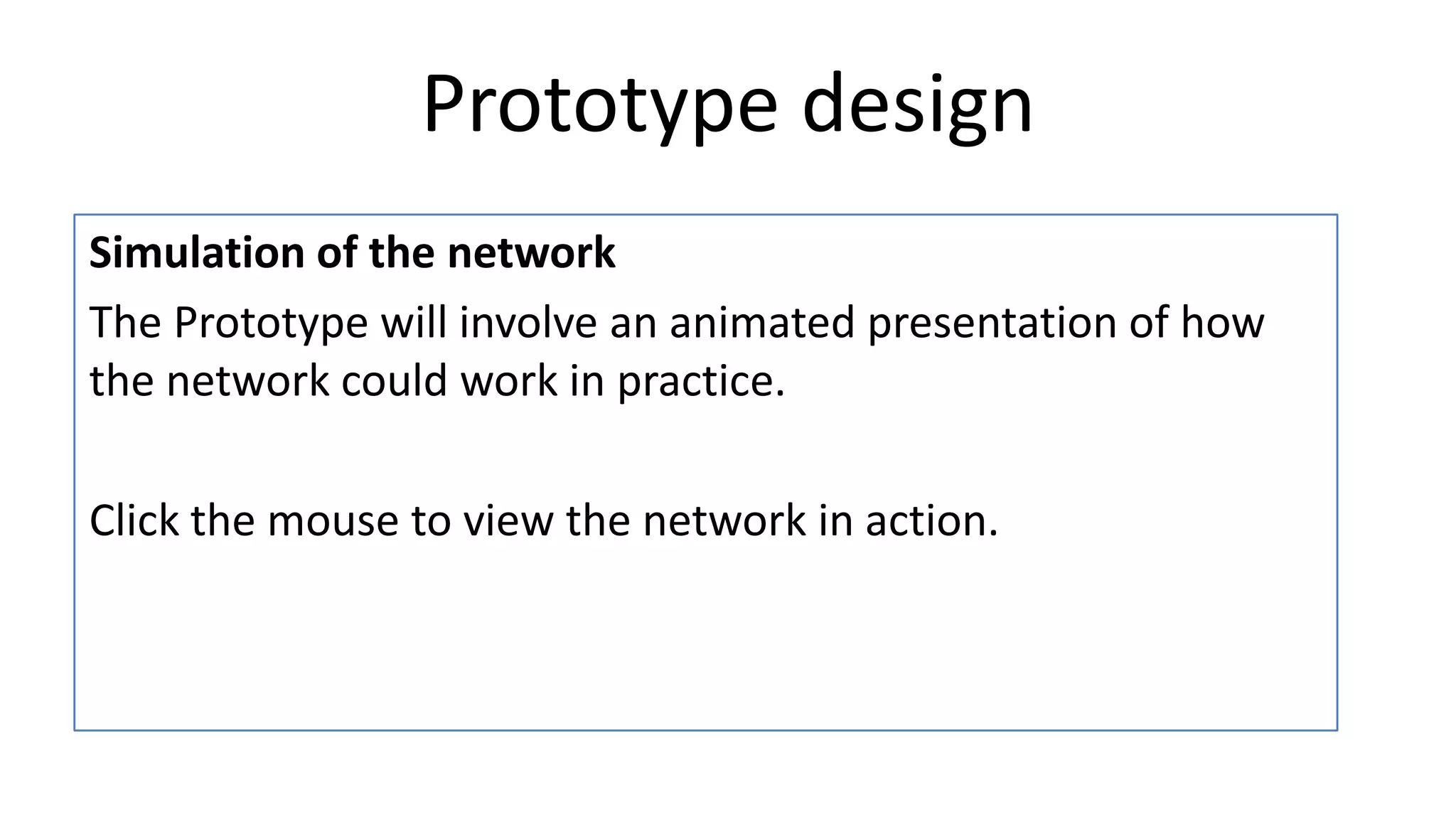 Prototype and test assignment prototype 2 | PPT
