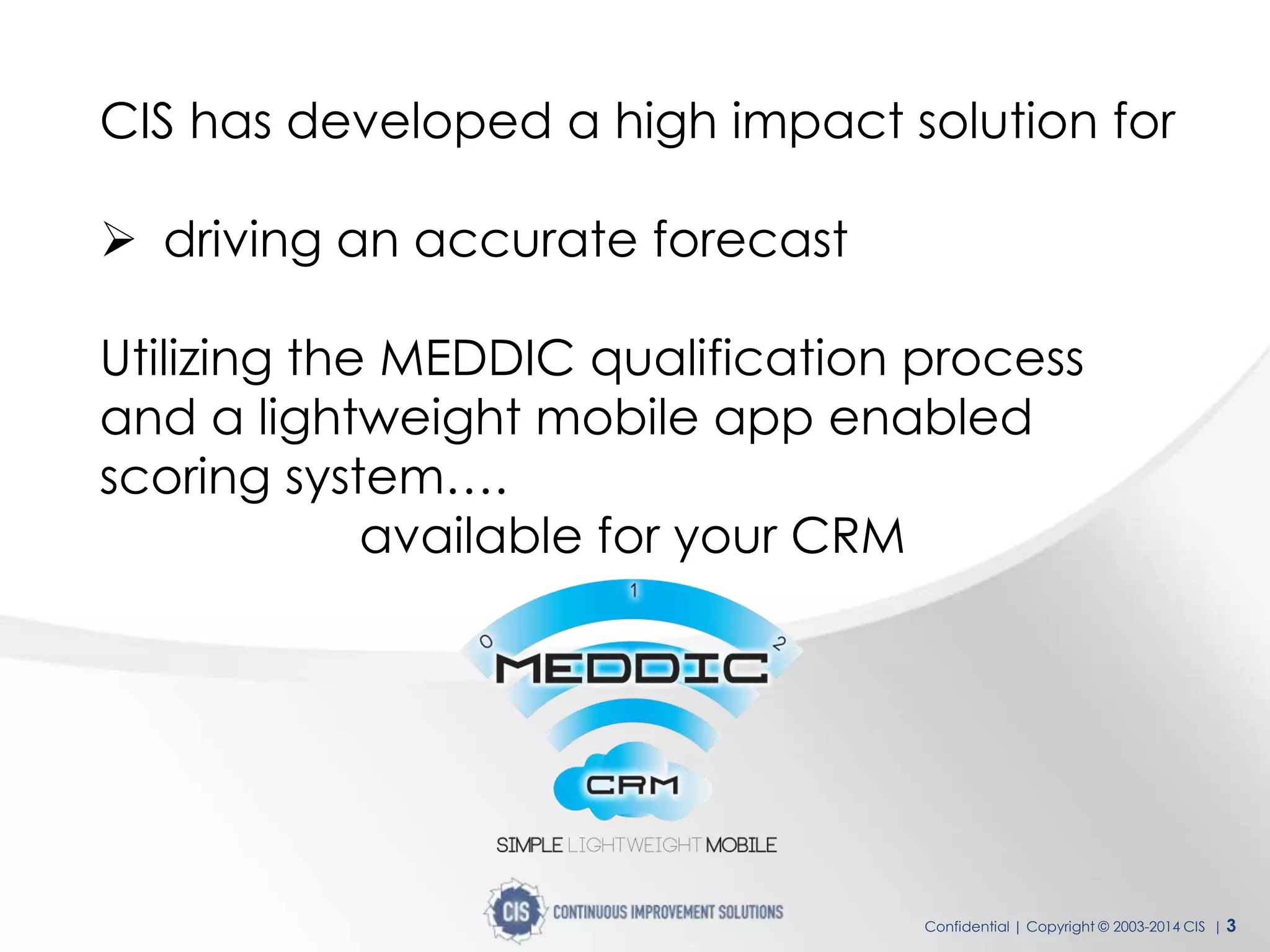 Continuous Improvement - MEDDIC high impact solution overview | PPT
