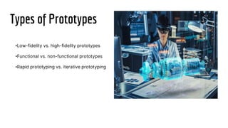 Prototype design and development1.pptx