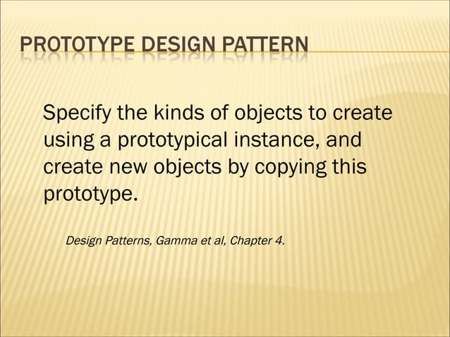 Prototype Design Pattern | PPT