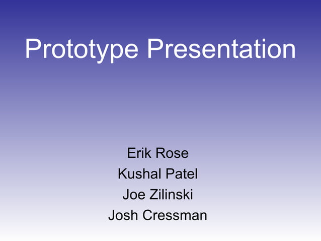 Prototype presentation | PPT