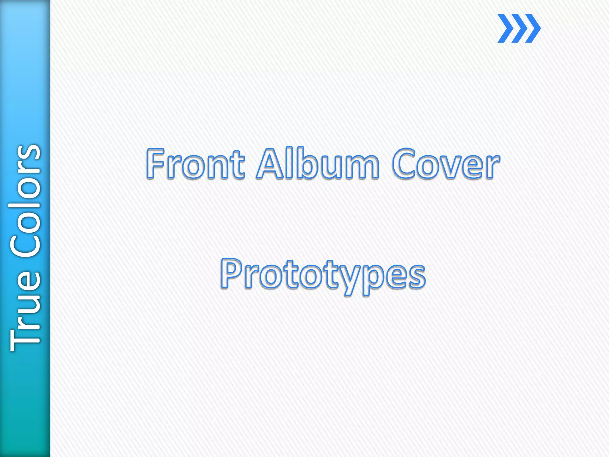 Prototypes for album cover | PPT