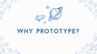 Design Thinking Workshop-Prototype and Test Lecture | PPT