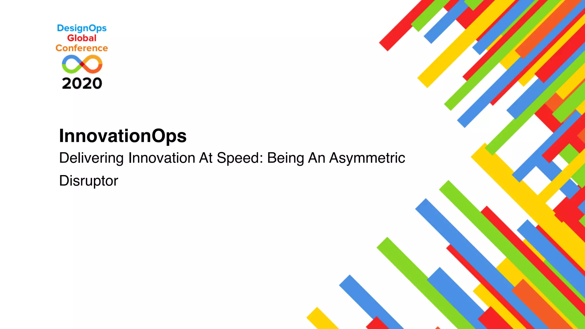 InnovationOps - Delivering Innovation At Speed | PPT
