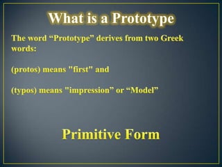 Prototyping - Introduction | PPTX | Technology & Computing