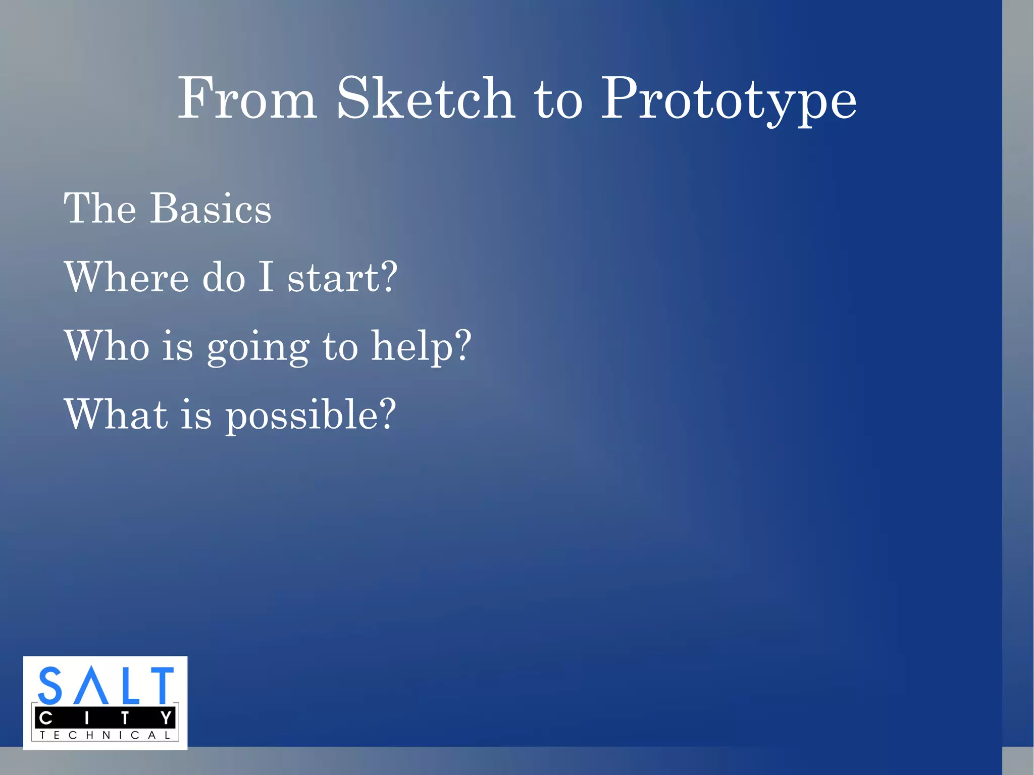 From Sketch to Prototype | ODP