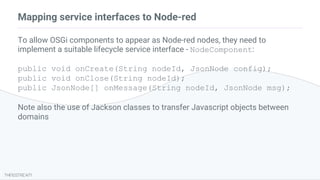 Prototyping IoT systems with a hybrid OSGi & Node-RED platform - Bruce ...