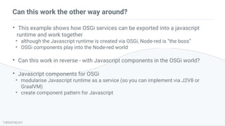Prototyping IoT systems with a hybrid OSGi & Node-RED platform - Bruce ...