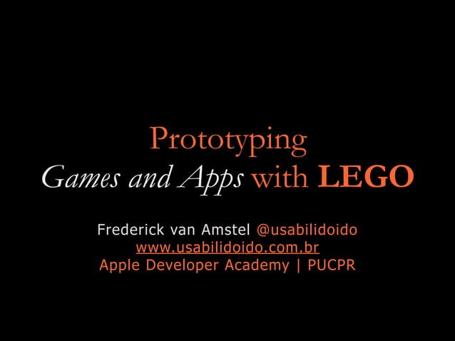 Prototyping Games and Apps with LEGO | PPT