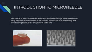 microneedle based drug delivery system | PPTX