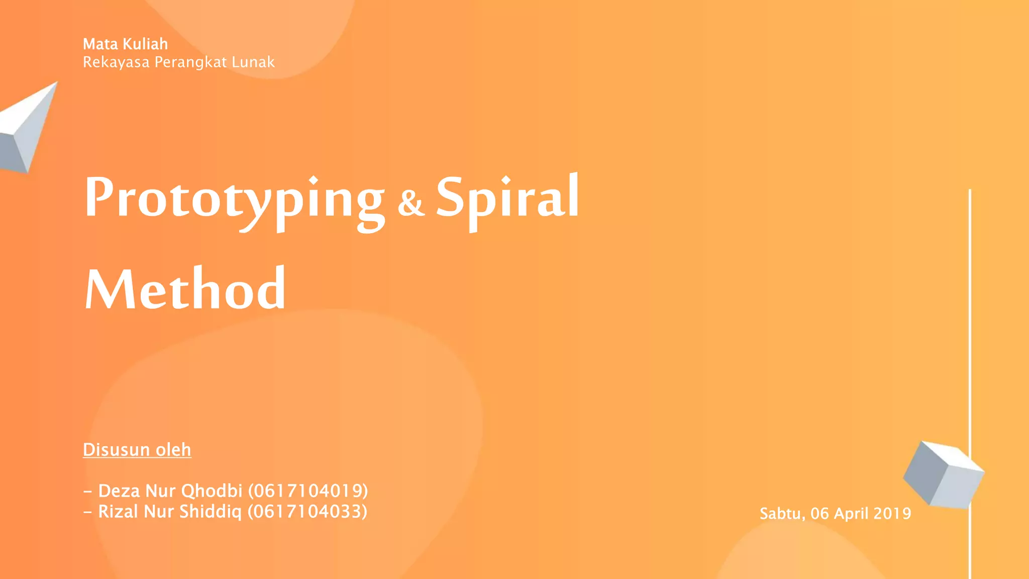 Prototyping and Spiral Method | PPTX