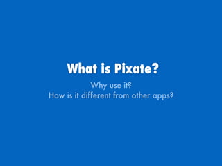 Prototyping with Pixate | PPT