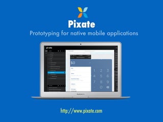 Prototyping with Pixate | PPT