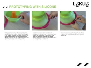 Prototyping with silicone | PPT