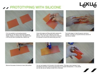 Prototyping with silicone | PPT