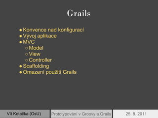 Prototypování v Groovy a Grails | PDF