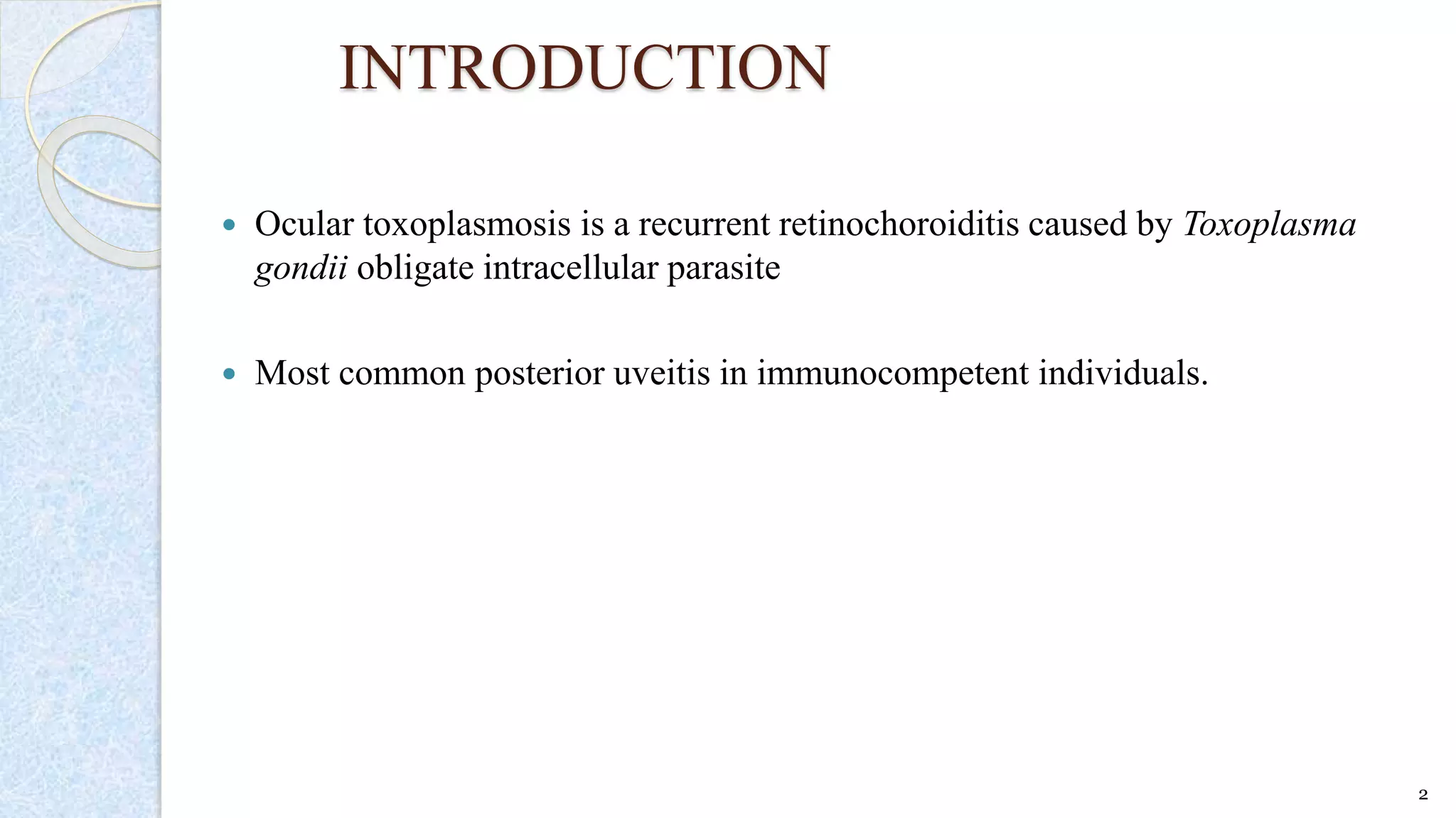 Protozoal uveitis- toxoplasmosis | PPTX | Eye and Vision Conditions ...