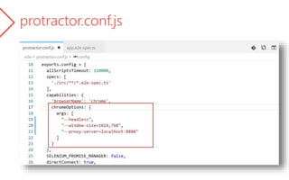 Protractor: The Hacker way (NG-MY 2019) | PPTX | Web Development | Internet