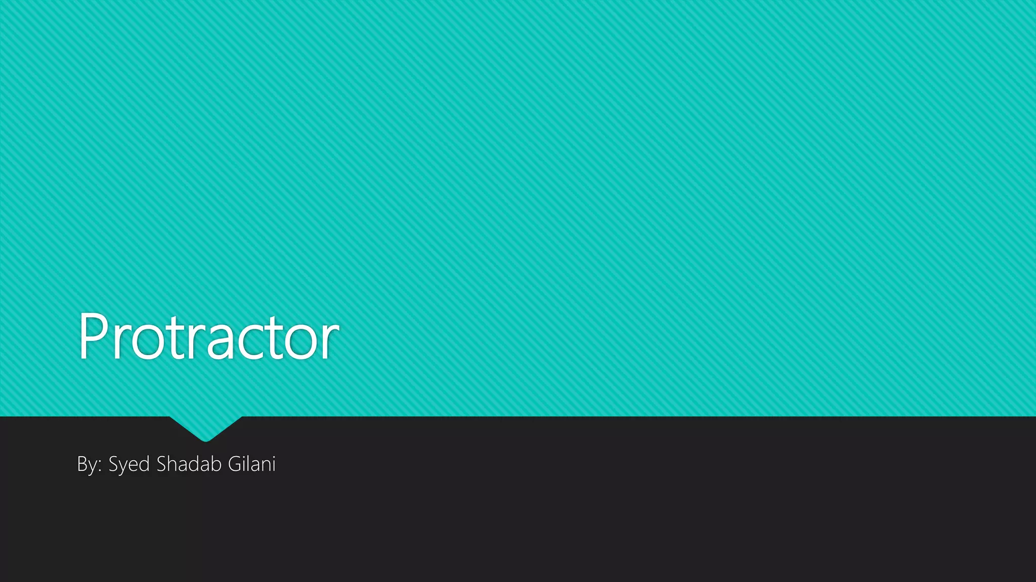 Protractor Framework Architecture With Example Ppt