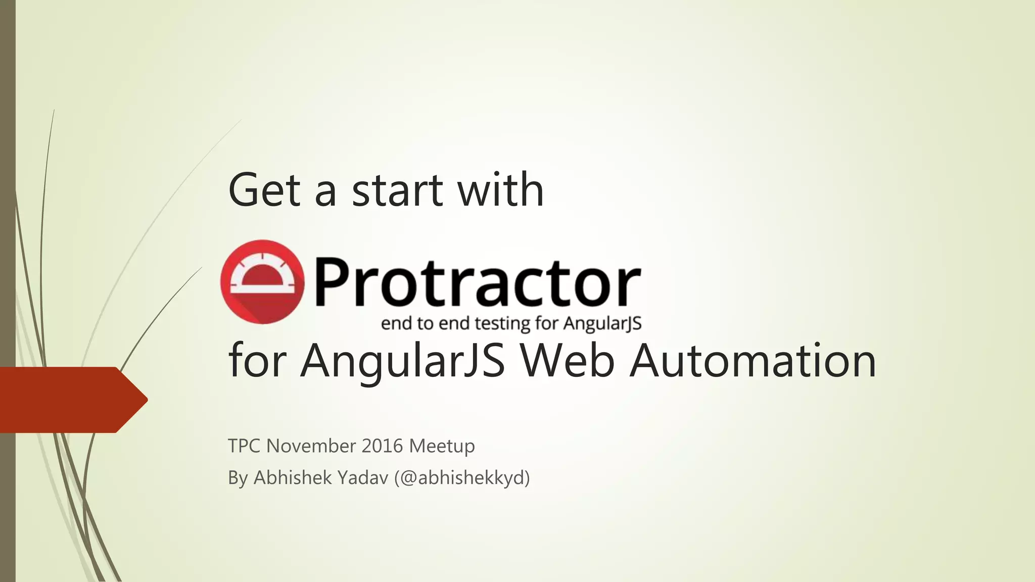 Protractor overview | PPT