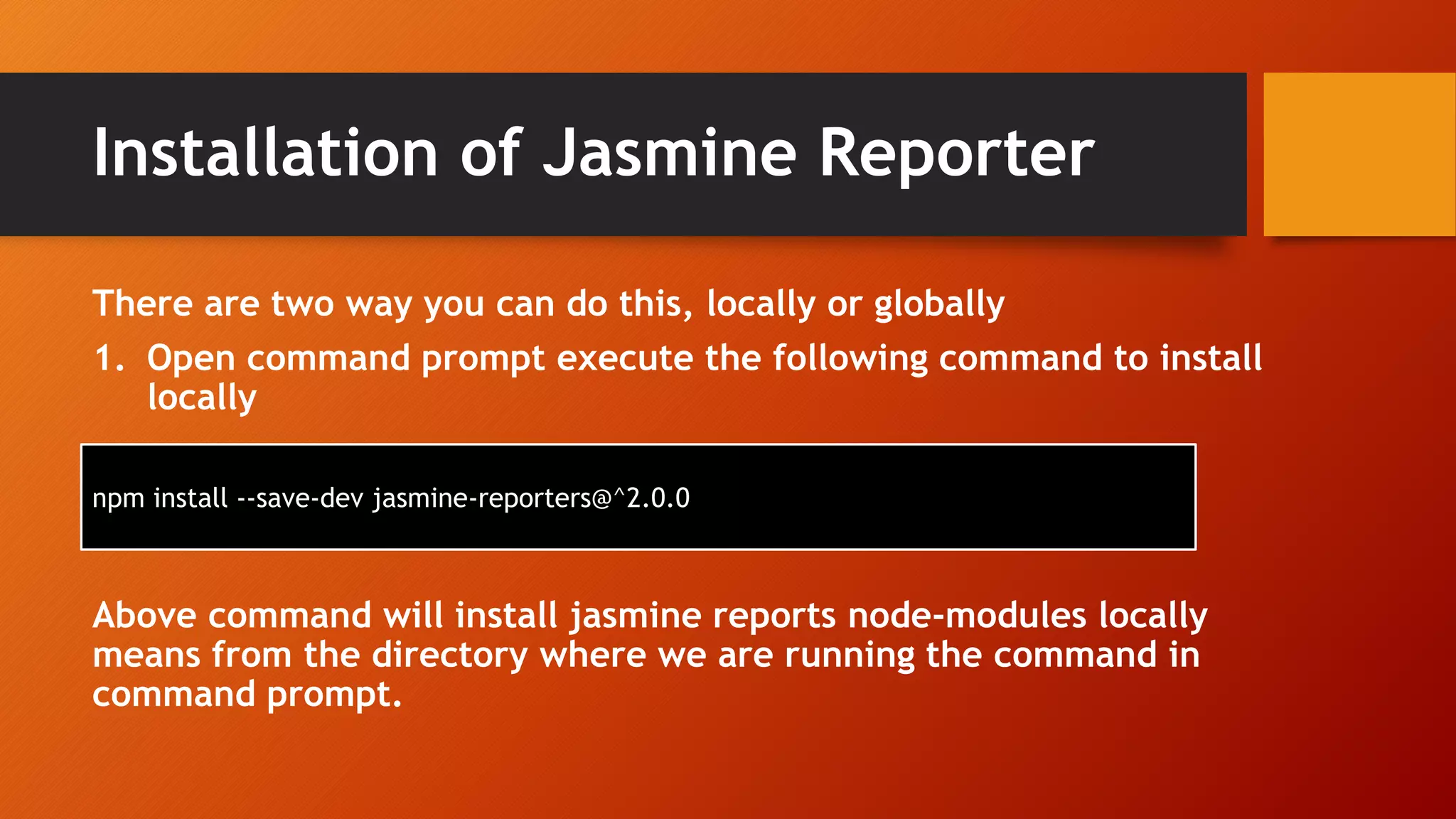 Protractor Testing Automation Tool Framework Jasmine Reporters Ppt