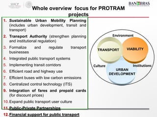 CK2017: Mexico's Mass Transit Federal Financing Program (PROTRAM) | PPT