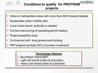 CK2017: Mexico's Mass Transit Federal Financing Program (PROTRAM) | PPT