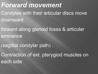 Protrusive mandibular movements | PPTX