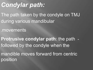 Protrusive mandibular movements | PPTX