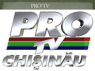 Pro tv | PPTX