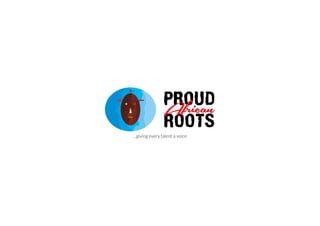 Proud african roots company profile (1) | PDF