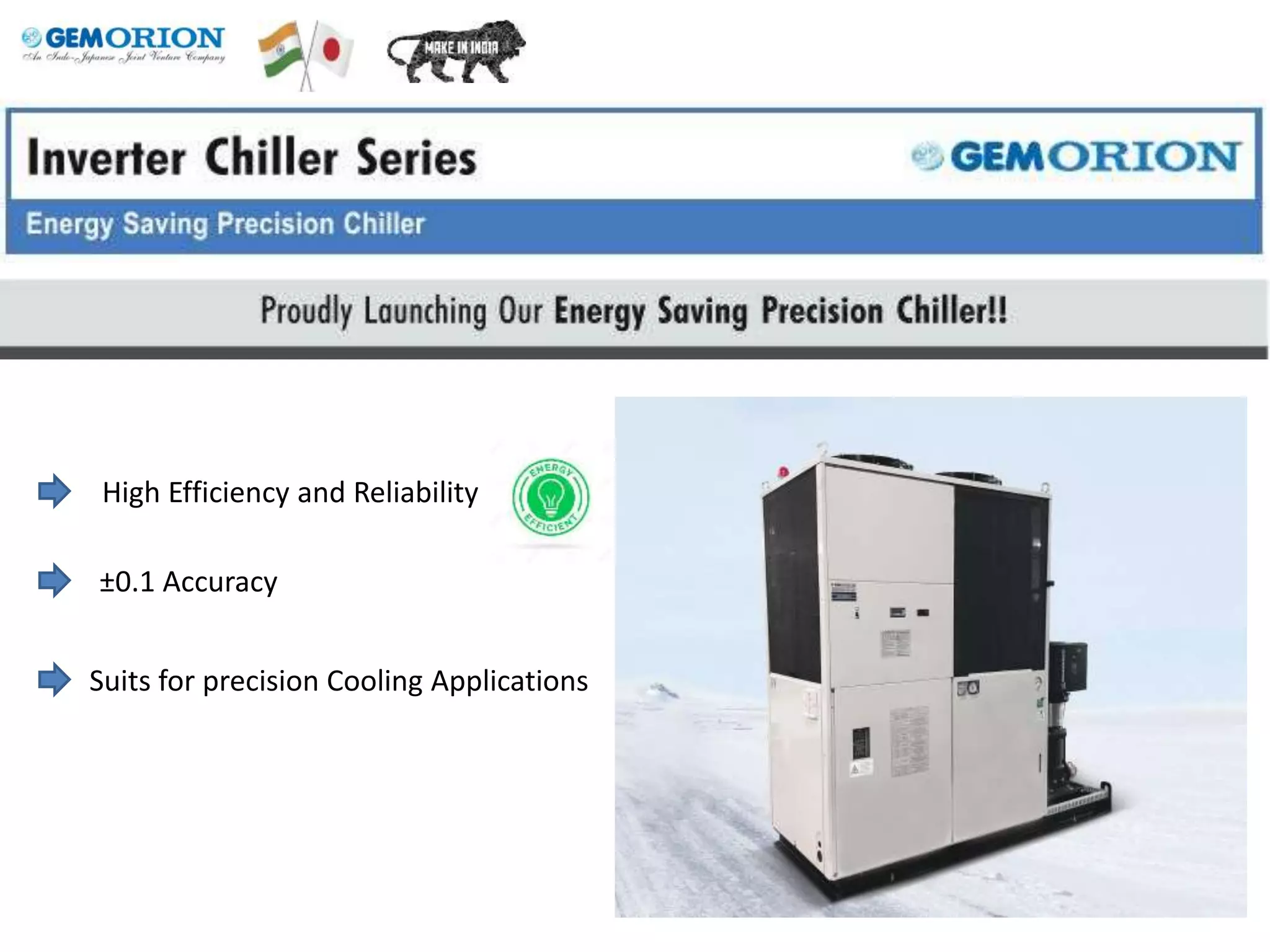 Proudly launching our energy saving precision chiller | PPTX